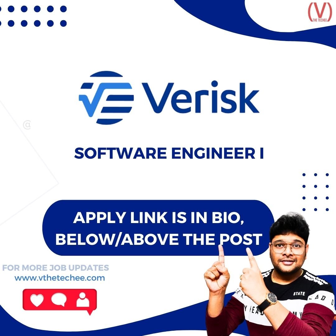 Verisk is hiring for Software Engineer I | Apply Now! - V The Techee Jobs