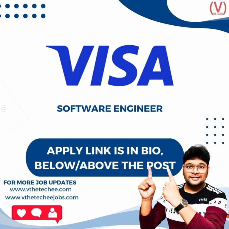 Visa is hiring for Software Engineer | Apply Now! - V The Techee Jobs